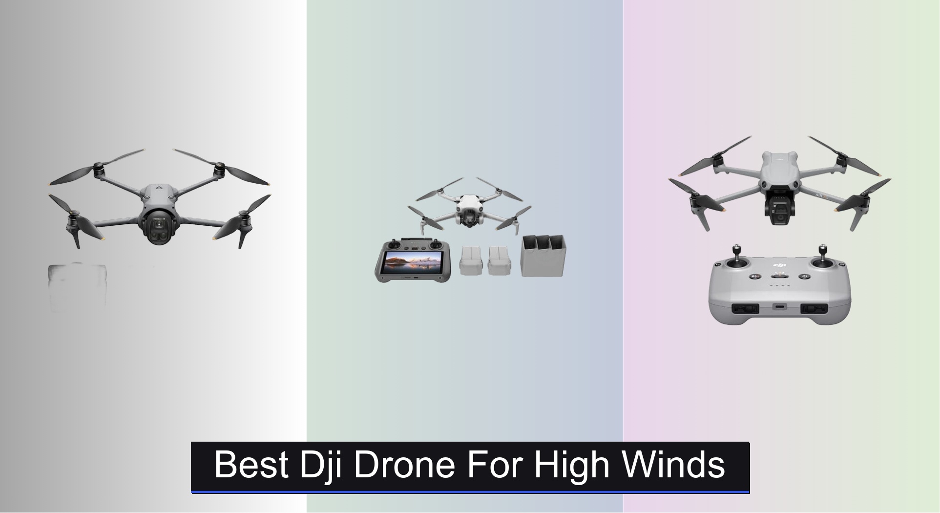 7 Best DJI Drones for High Winds 2026