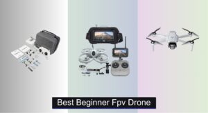 8 Best FPV Drones for Beginners 2026
