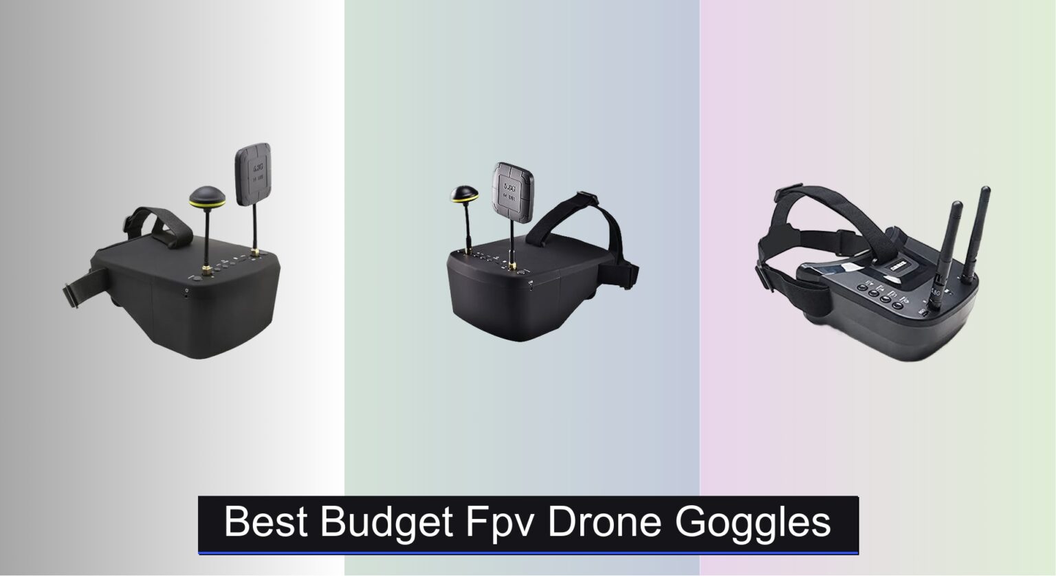 5 Best Budget FPV Drone Goggles 2026