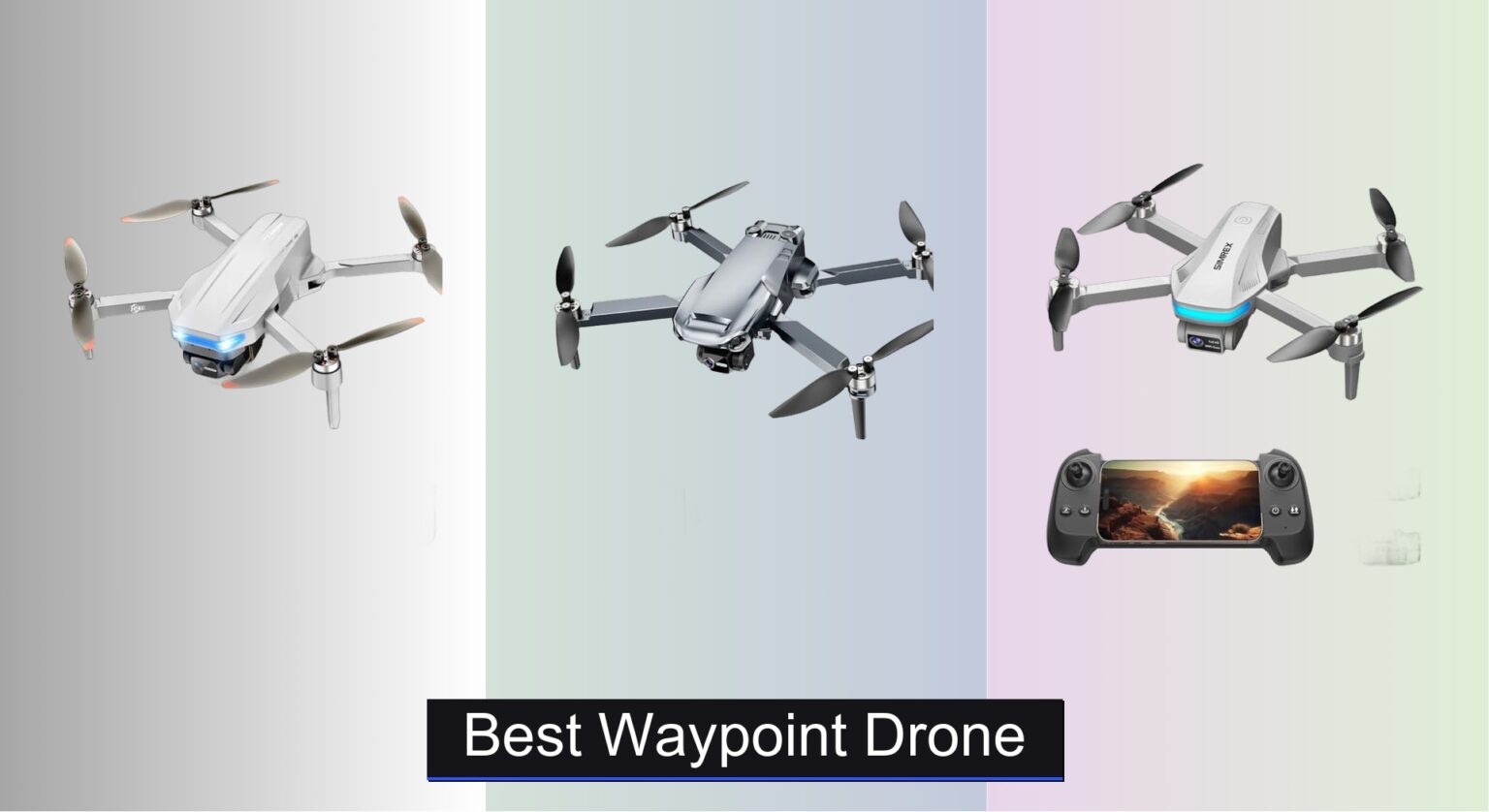 7 Best Waypoint Drones of 2026