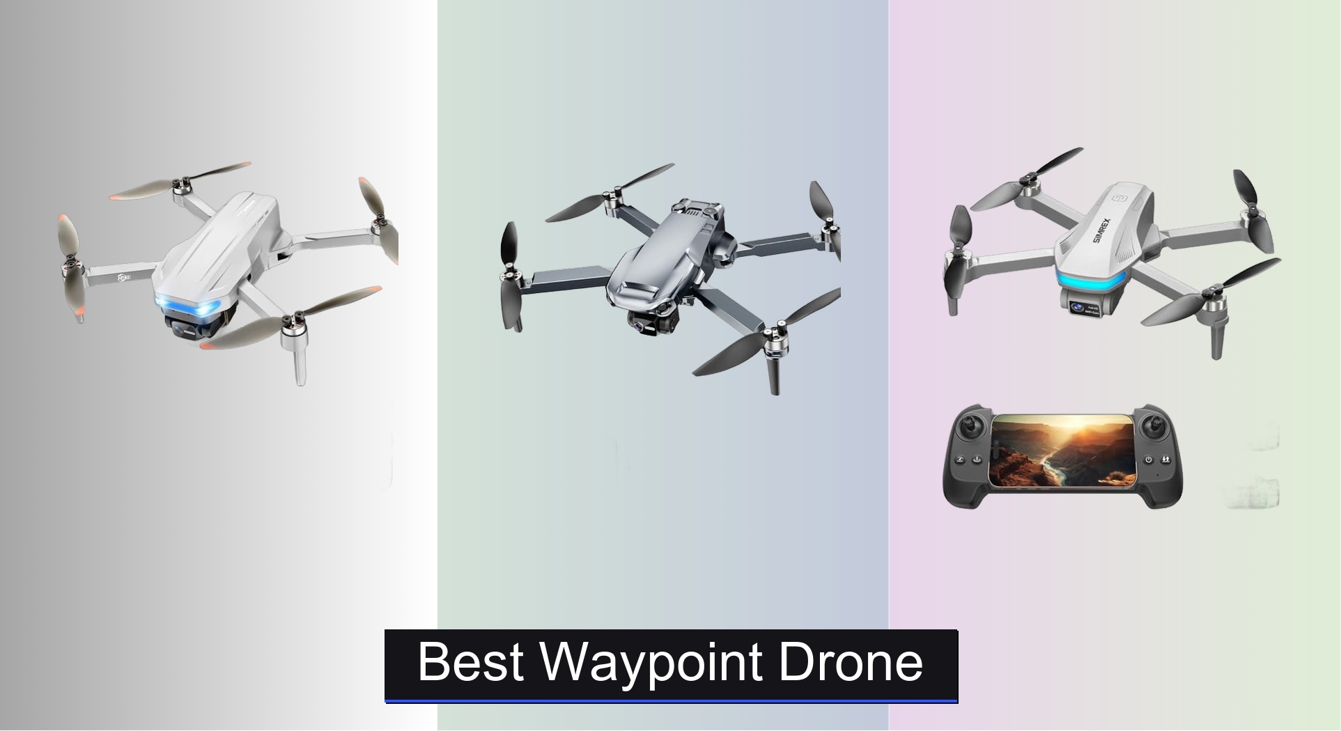 7 Best Waypoint Drones of 2026