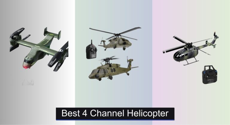 6 Best 4 Channel Helicopters of 2026